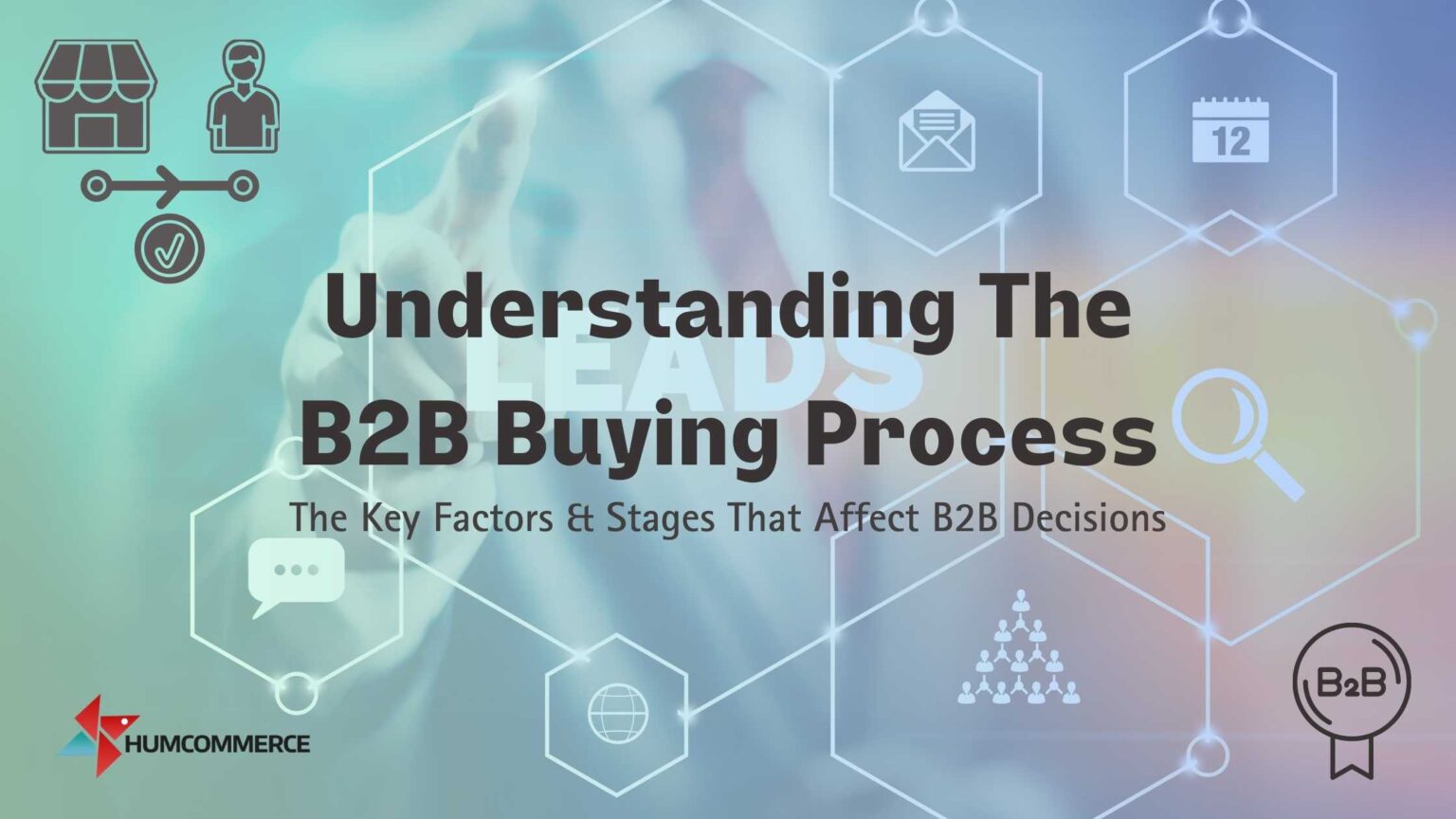 B2B Buying Process: Key Factors and Stages Explained